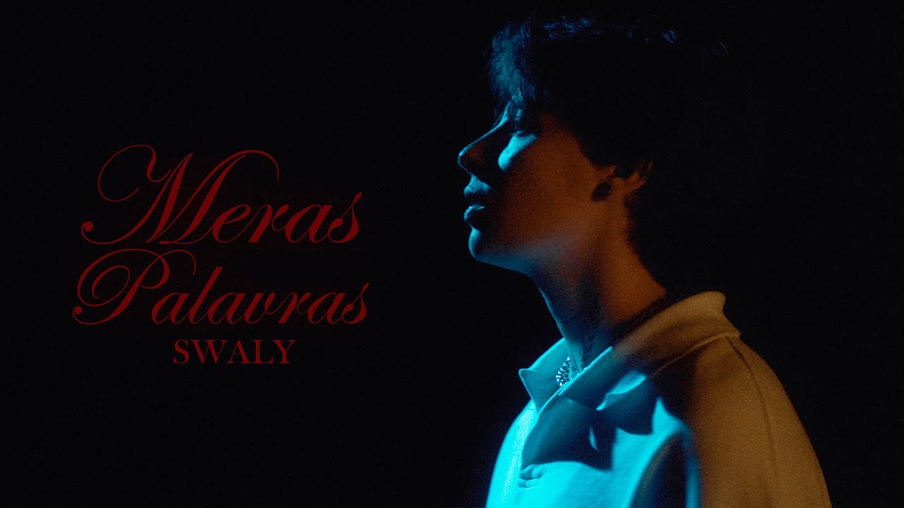 SWALY - Meras Palavras (Videoclipe Oficial) - YouTube
