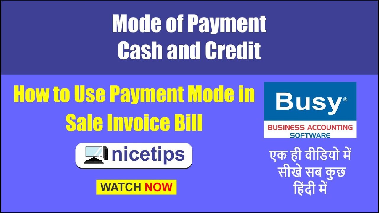 Payment Mode In Busysoftware l Mode of Payment In Sale Invoice l Cash ...