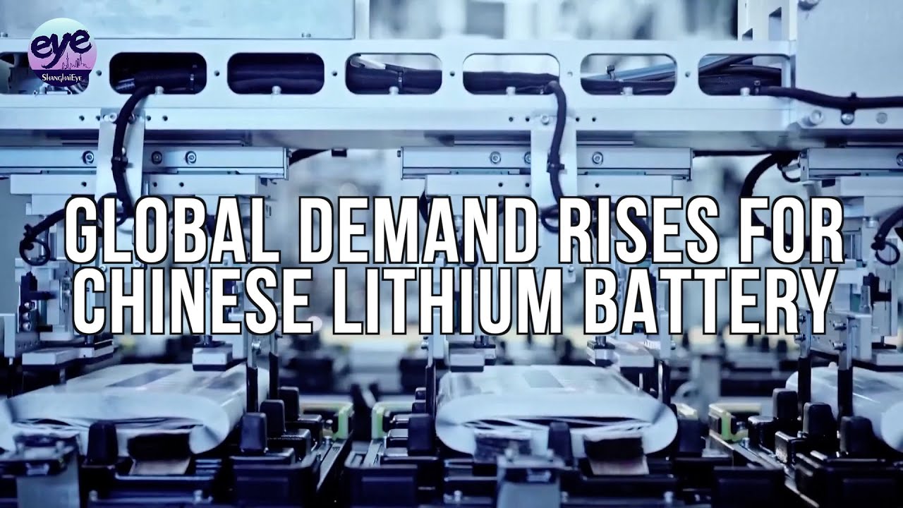 Chinese lithium battery makers charge ahead to meet global demand - YouTube