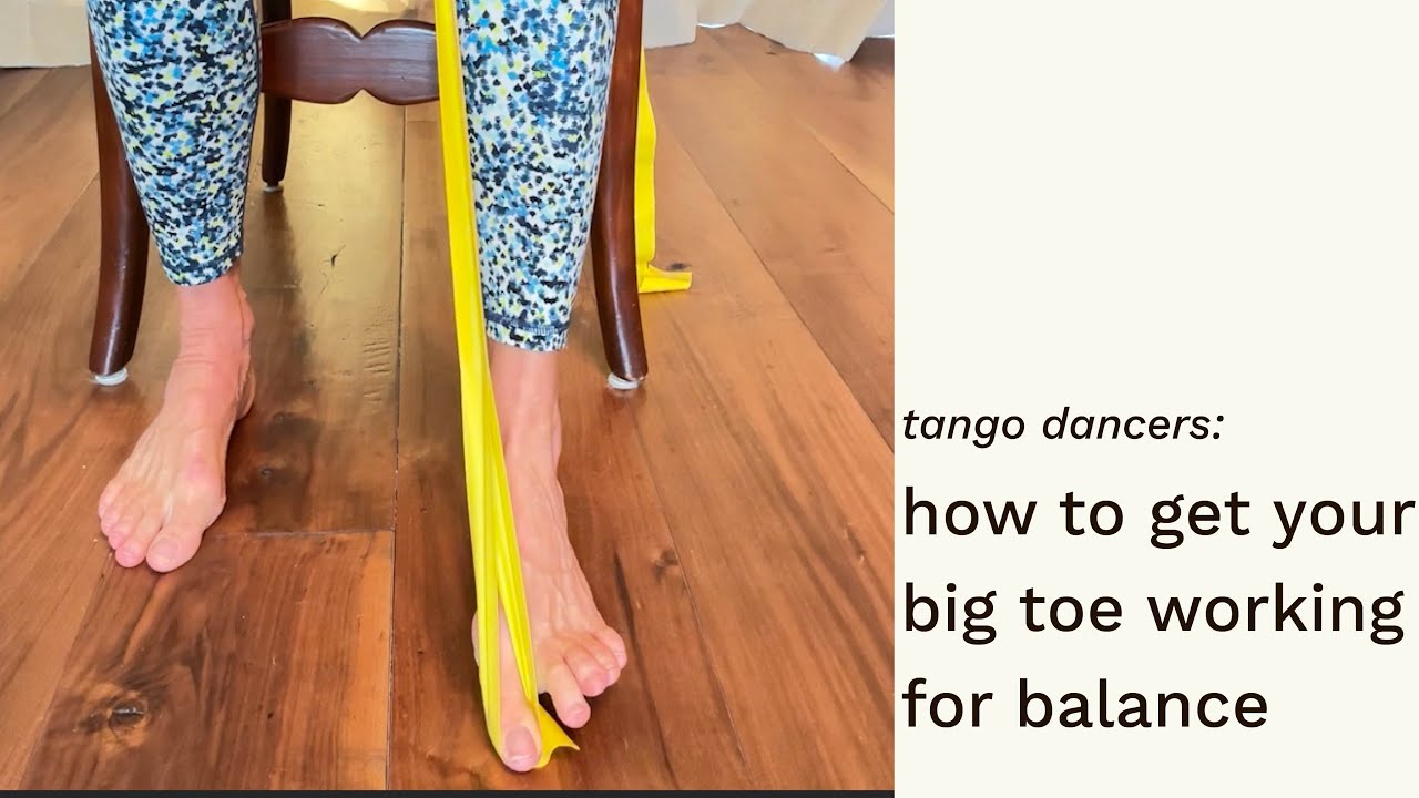 Dancers: How to Get Your Big Toe Working for Balance - YouTube