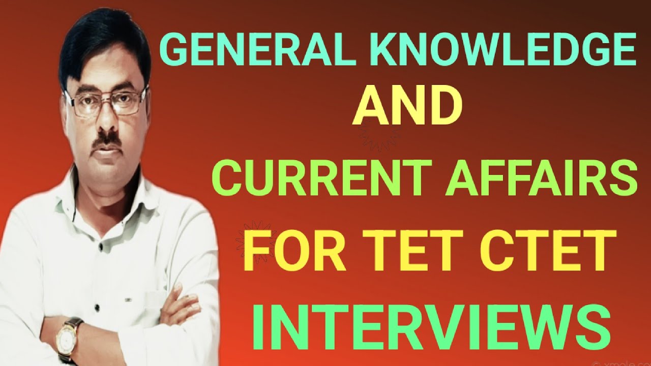 General knowledge. Current Affairs. General knowledge and Current ...