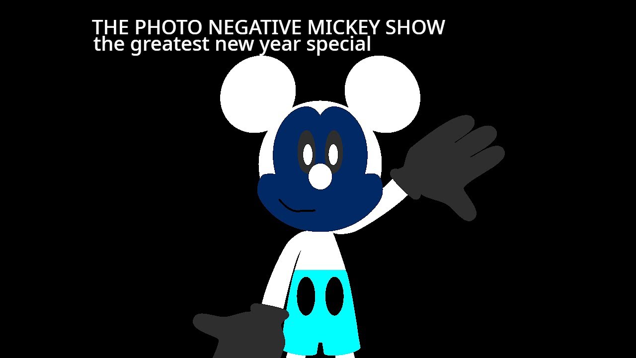 the photo negative mickey show: the greatest new year special - YouTube