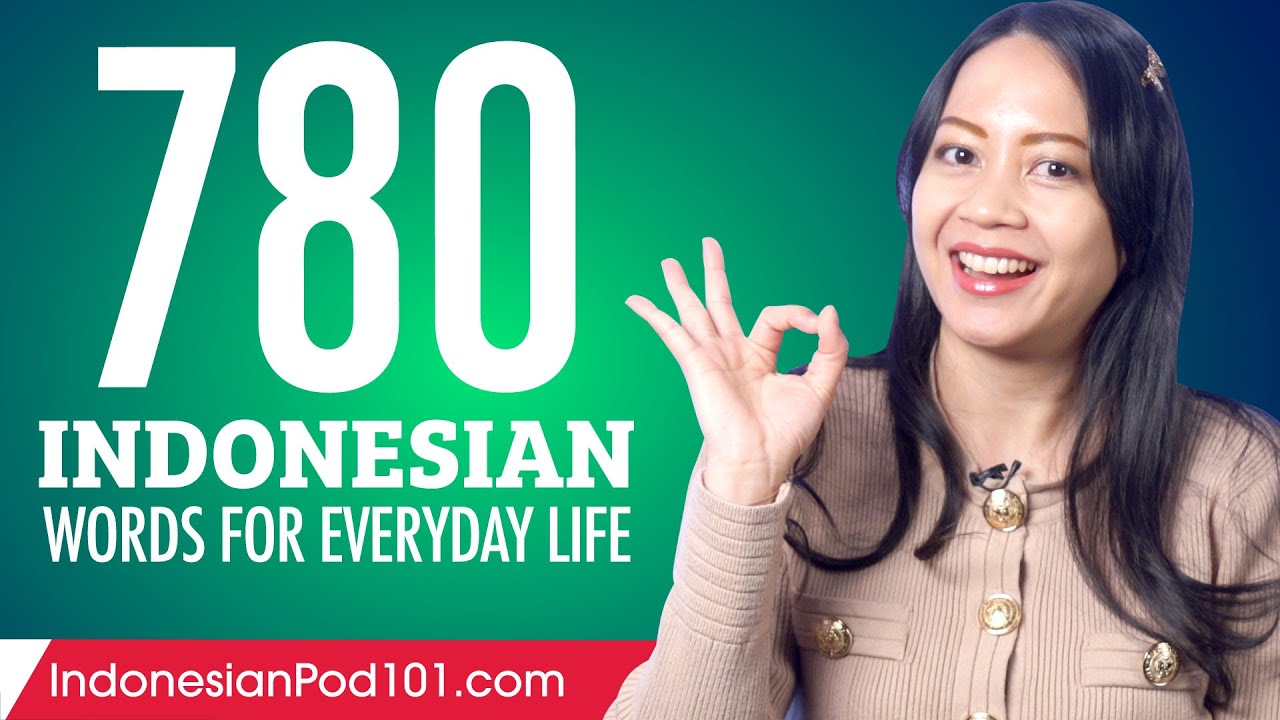 780 Indonesian Words for Everyday Life - Basic Vocabulary #39 - YouTube