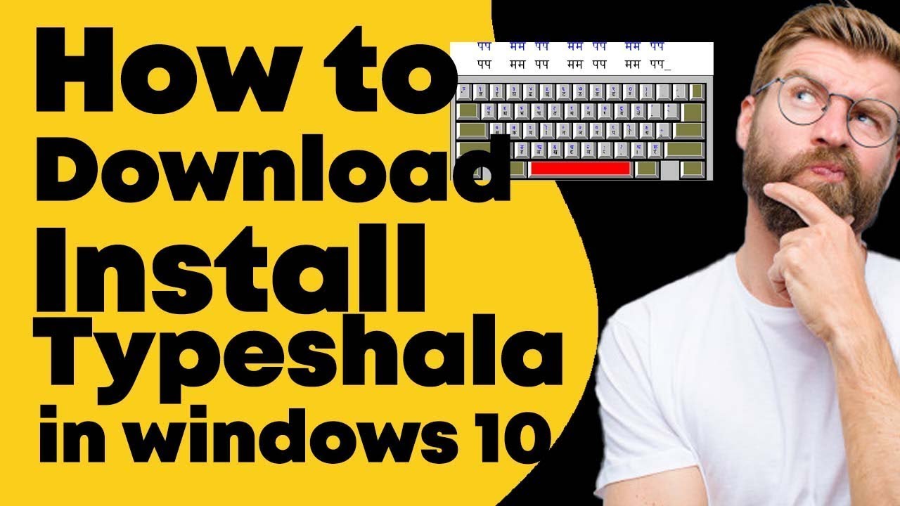 How to download and install typeshala in windows 10/8/7-latest video ...