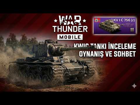 WAR THUNDER MOBILE: KW-IC İLE CEPHE HAKİMİ! | ALMAN ÇELİĞİ VE SOVYET ZIRHI BİR ARADA ⚔️