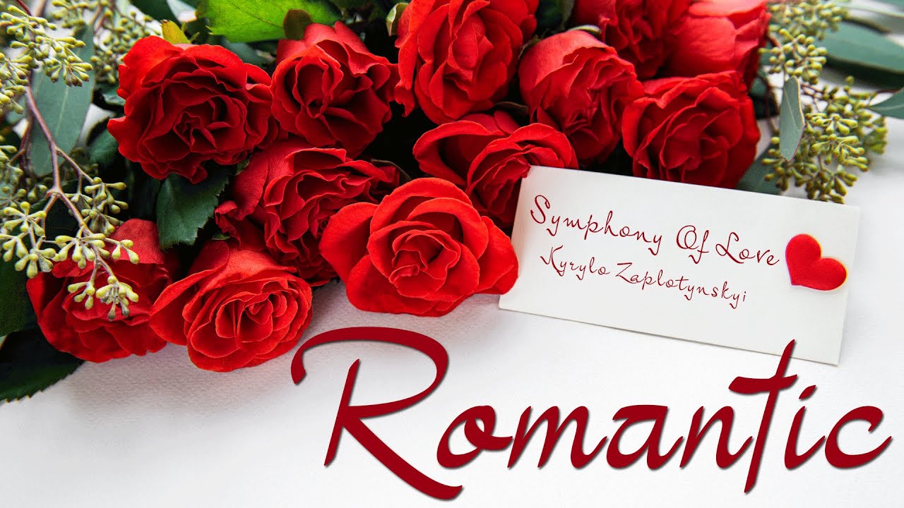 Symphony of Love [Romantic Music Instrumental, Piano Background Music ...