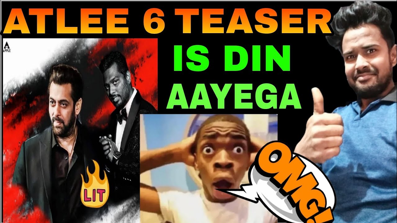 Atlee 6 Movie Announcement Teaser Shocking News इस दिन Release kar सकते ...