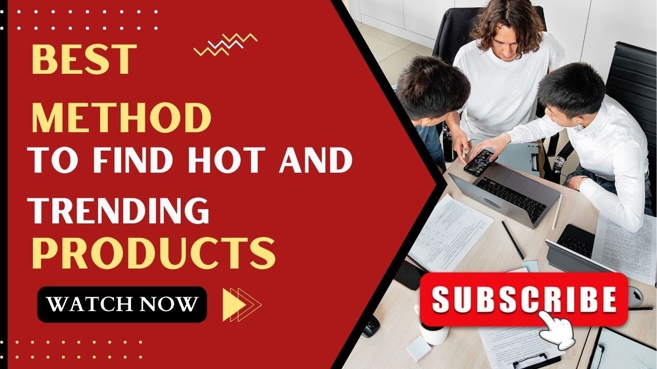 Best | Method | To | Find | Hot | And | Trending | Products - YouTube
