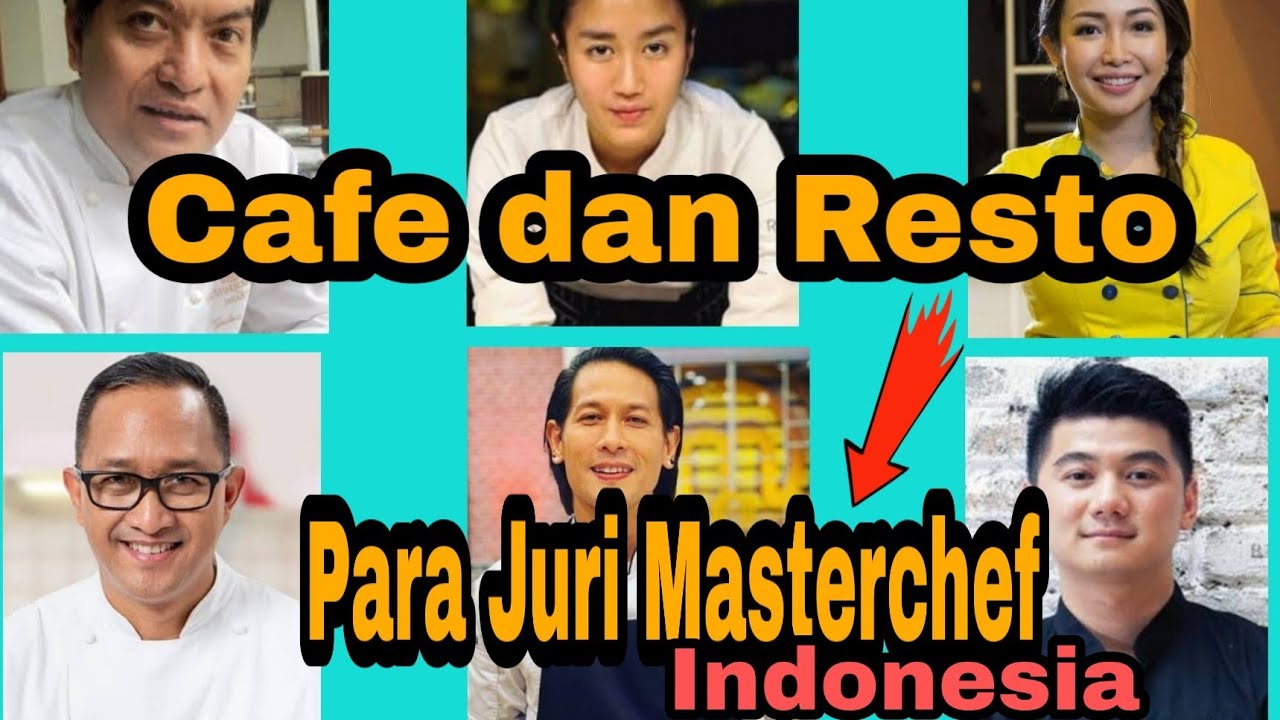 Cafe and Resto milik para Juri Master Chef Indonesia - YouTube