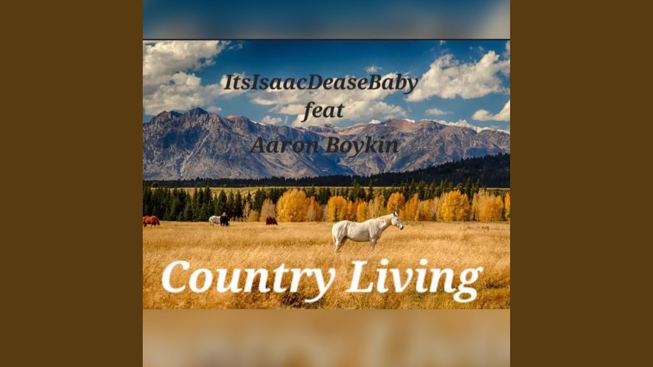 Country Living - YouTube