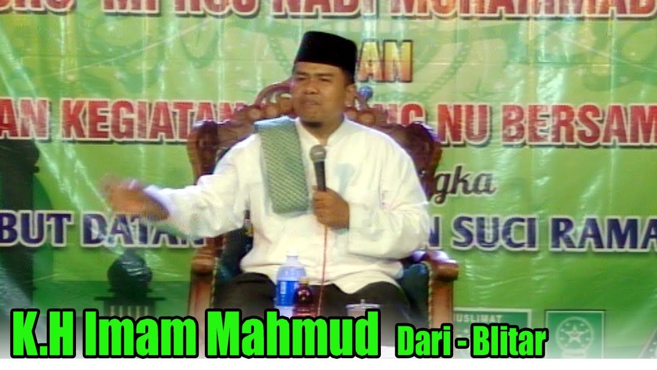 K.H Imam Mahmud Dari - Blitar - YouTube