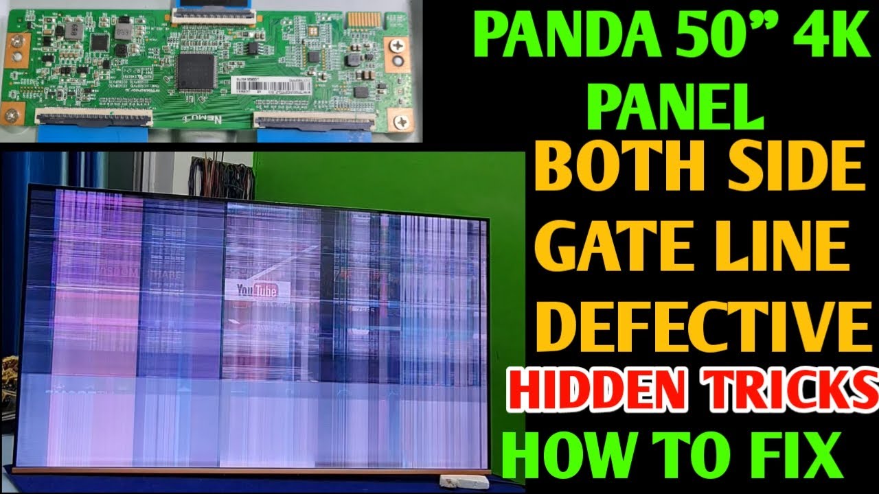 PANDA 50" 4K PANEL BOTH SIDE GATE LINE DEFECETIVE | HIDDEN TRICKS HOW ...