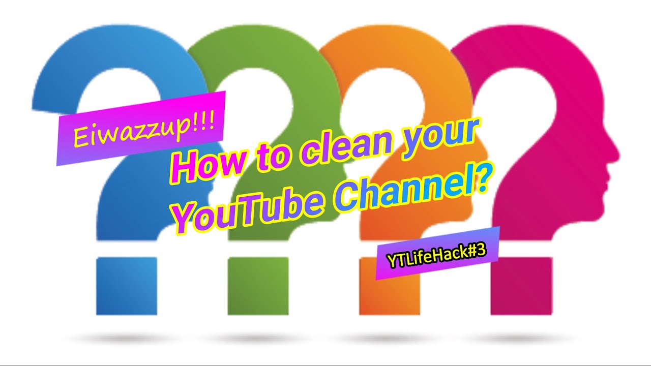 How to clean your YouTube Channel using mobile phone. YTLifehack#3 ...