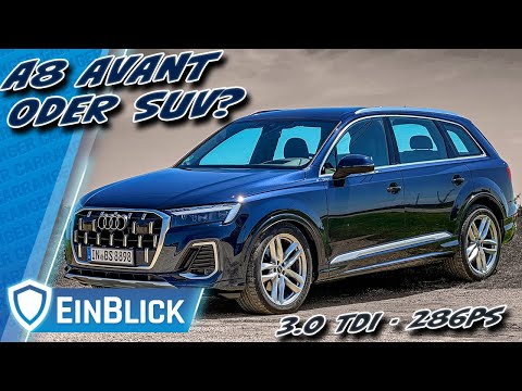 A8 Avant versteckt im SUV! Audi Q7 SUV 50 TDI - Wieder frisch dank 2. Facelift?
