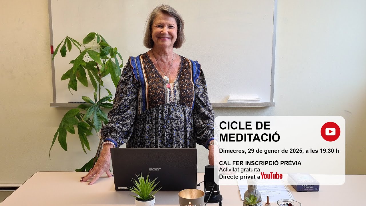 MEDITACIÓ (29 de gener a les 19.30h) - YouTube