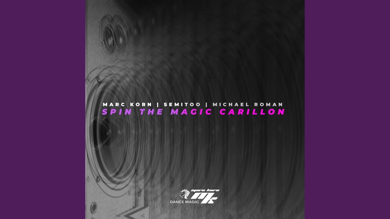 Spin the Magic Carillon (Extended Mix) - YouTube