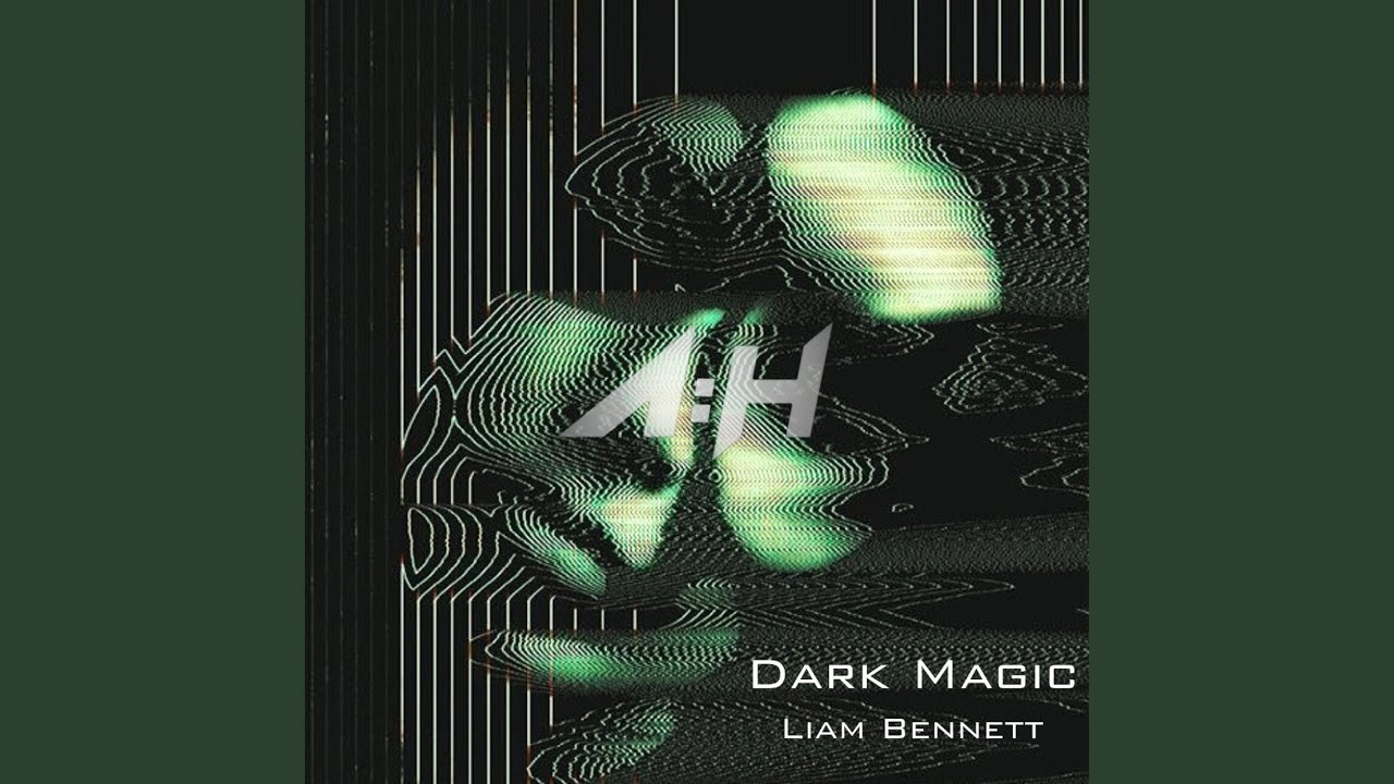 Dark Magic - YouTube