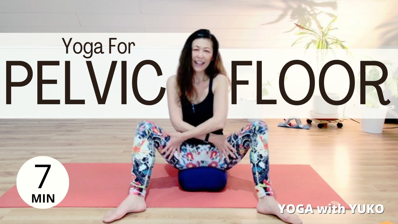 [Yoga for Pelvic Floor] Yoga to Relax & Release Pelvic Floor Tension ...