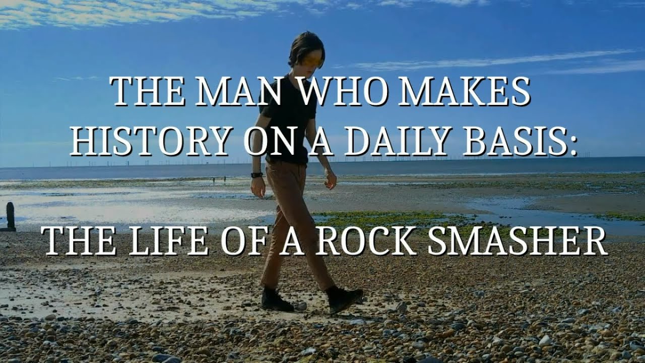 "The Life Of A Rock Smasher" (Documentary) - YouTube
