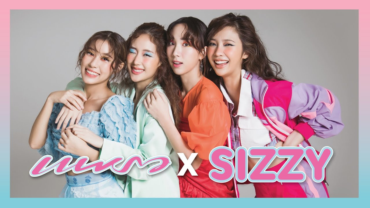 เมาท์แบบไม่มีกั๊กกับ 4 สาว Sizzy - YouTube