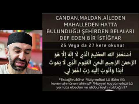 Candan, Maldan, Aileden,Mahalleden,Hatta Bulunduğu Şehirden Belaları Def Eden Bir İstiğfar..