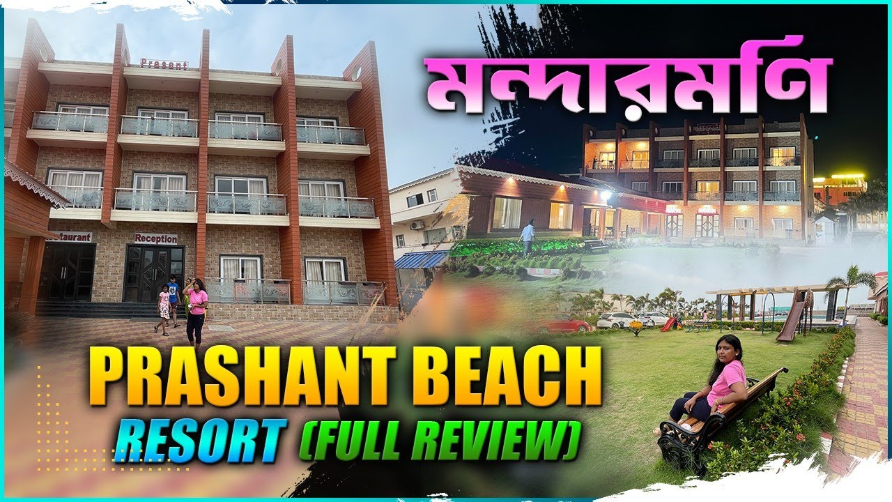 Prasant Beach Resort,Mandarmani | Best Sea-Facing Resort for Family ...