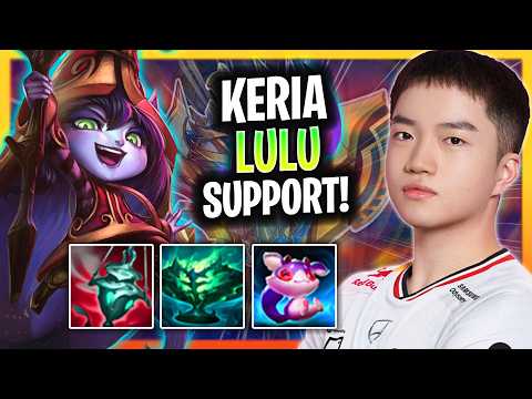 T1 KERIA DIDN'T Need Kills To DOMINATE with Lulu! | T1 Keria Plays Lulu Support Patch 26.6