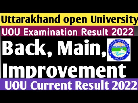 Uttarakhand open University Result 2022 | UOU Back, Main Result 2022 ...