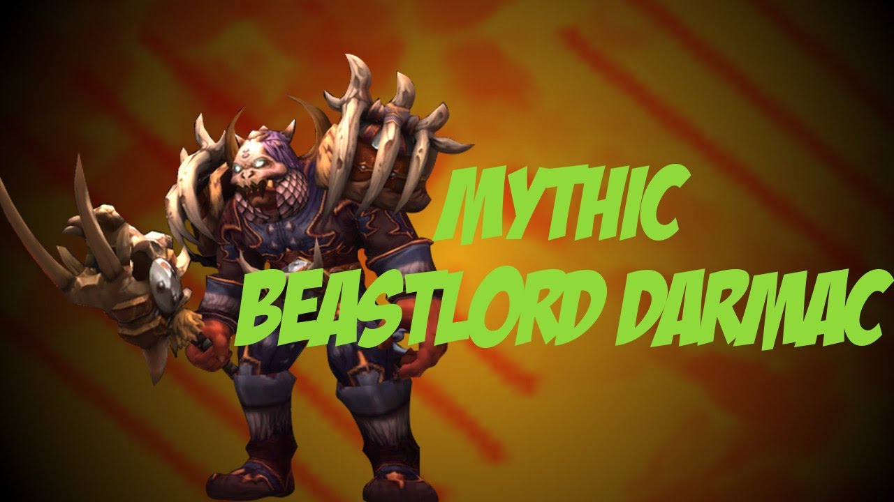 Mythic Beastlord Darmac - Demonology Warlock PoV - YouTube