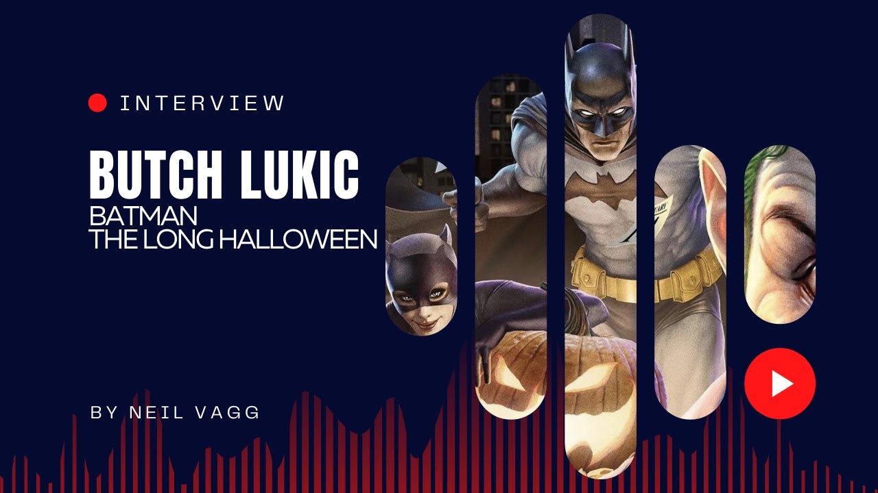 BATMAN: THE LONG HALLOWEEN - Butch Lukic Interview - YouTube