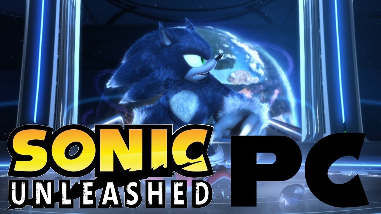 Sonic Unleashed PC Remaster - What I'd like to see - YouTube