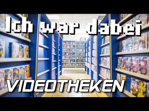 Ich war dabei - Videotheken und Spiele Verleih - YouTube