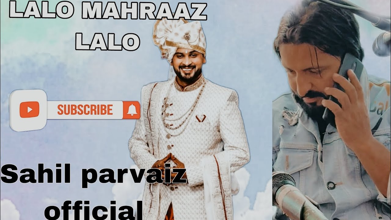 LALO MAHRAAZ LALO // Sahil Parvaiz // public demand 🕺💃🕺//9797155429 ...
