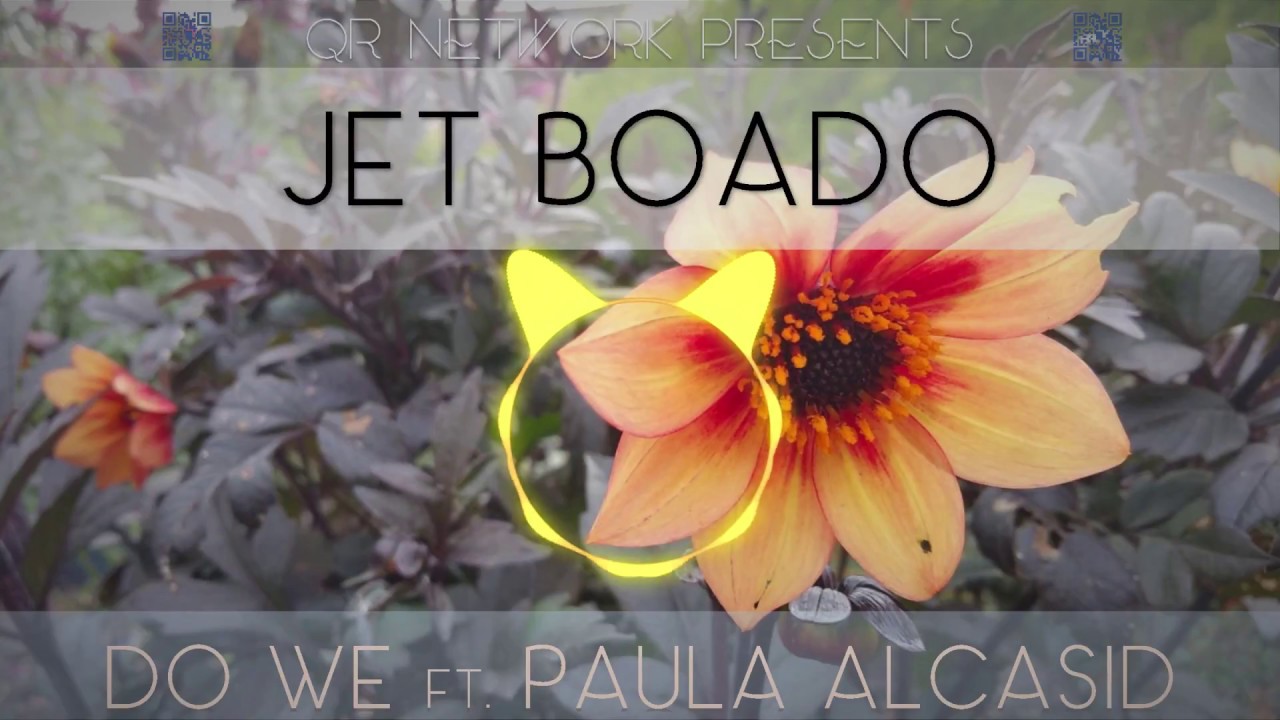 Jet Boado - Do We ft. Paula Alcasid (Original Mix) #QR009 - YouTube