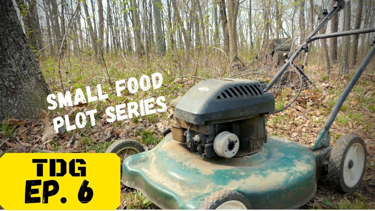HOW TO BUILD A SMALL FOOD PLOT WITH HAND TOOLS - (PART II) - YouTube