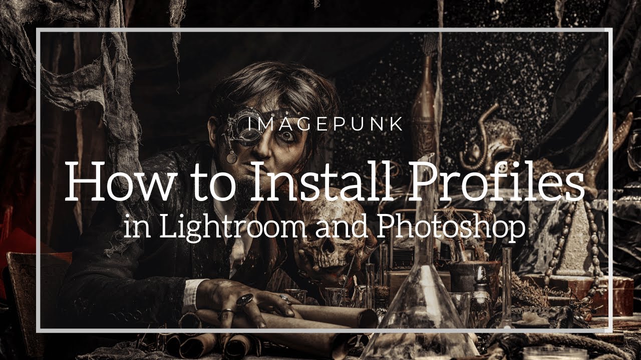 How to Install Profiles into Lightroom and Photoshop CC Classic - YouTube