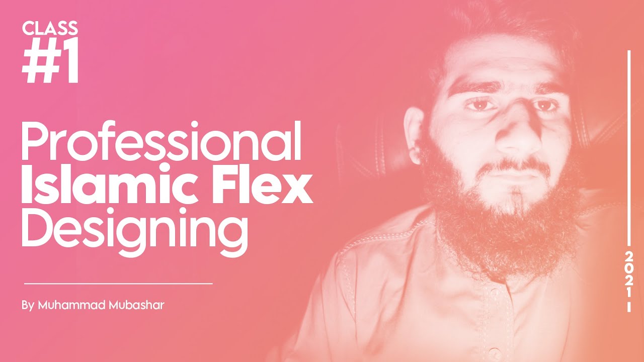 Professional Islamic Flex Designing Course | Class 01| Urdu/Hindi - YouTube