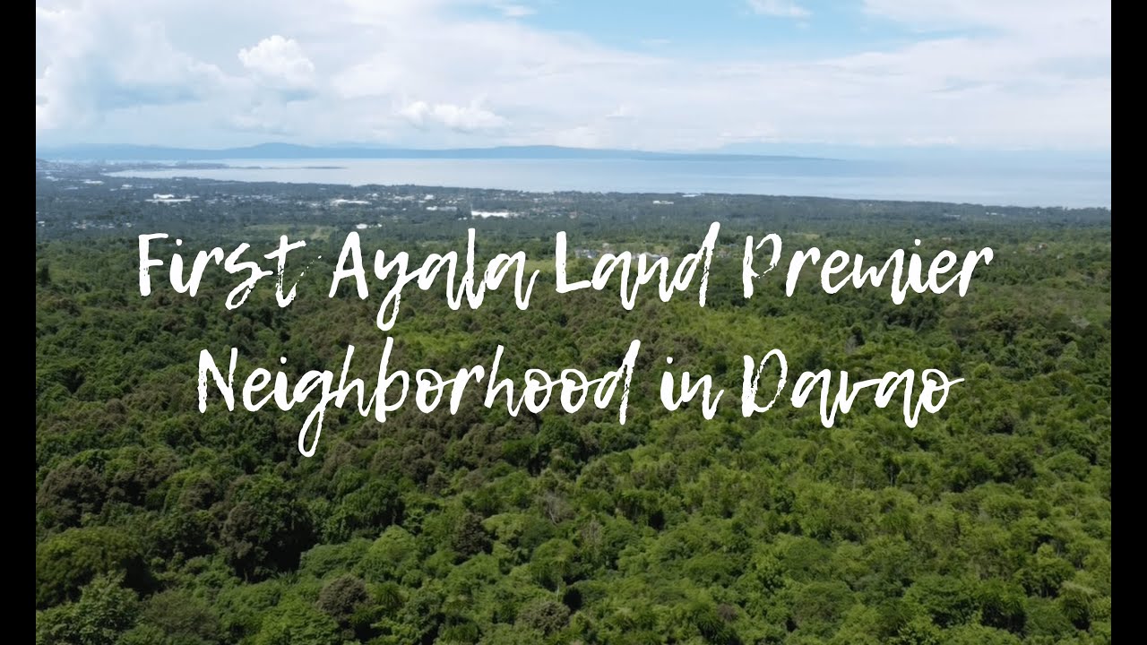 First Ayala Land Premier Neighborhood in Davao | Toril Davao | Actual ...