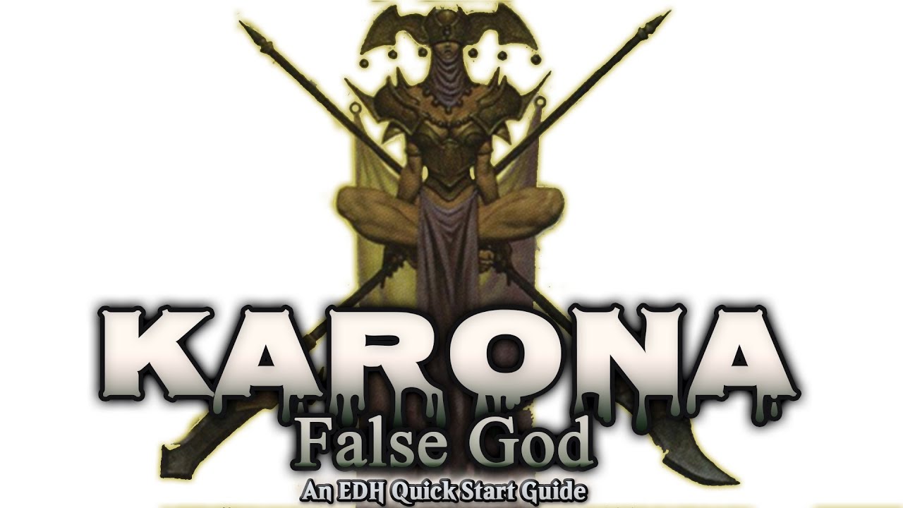 2 Minute Commander - Karona False God (Magic the Gathering Deck Tech ...