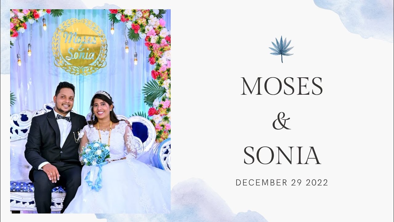 Moses & Sonia | Wedding Highlights| RD videography - YouTube