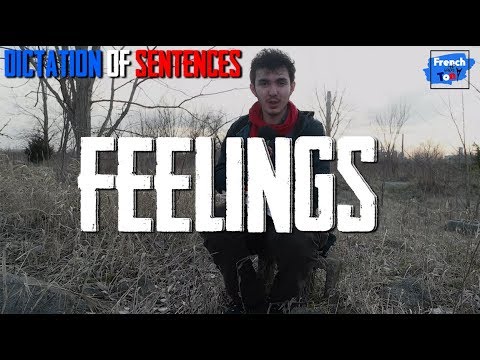 Feelings | French dictation of sentences - YouTube