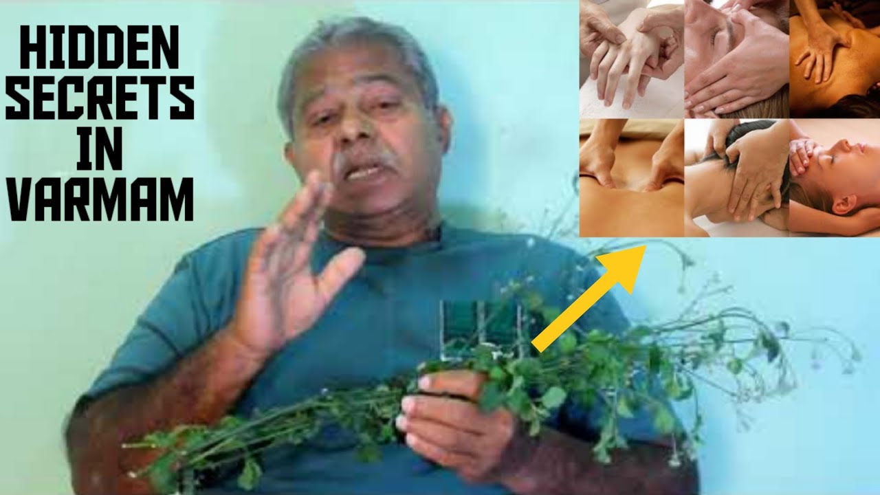 Secret varmam treatment in tamil | Hidden Secrets of old varma ...