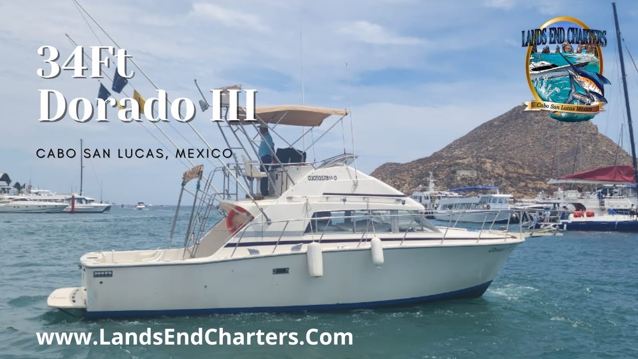 Cabo San Lucas Mexico Fishing Charters | 34Ft Dorado III - YouTube