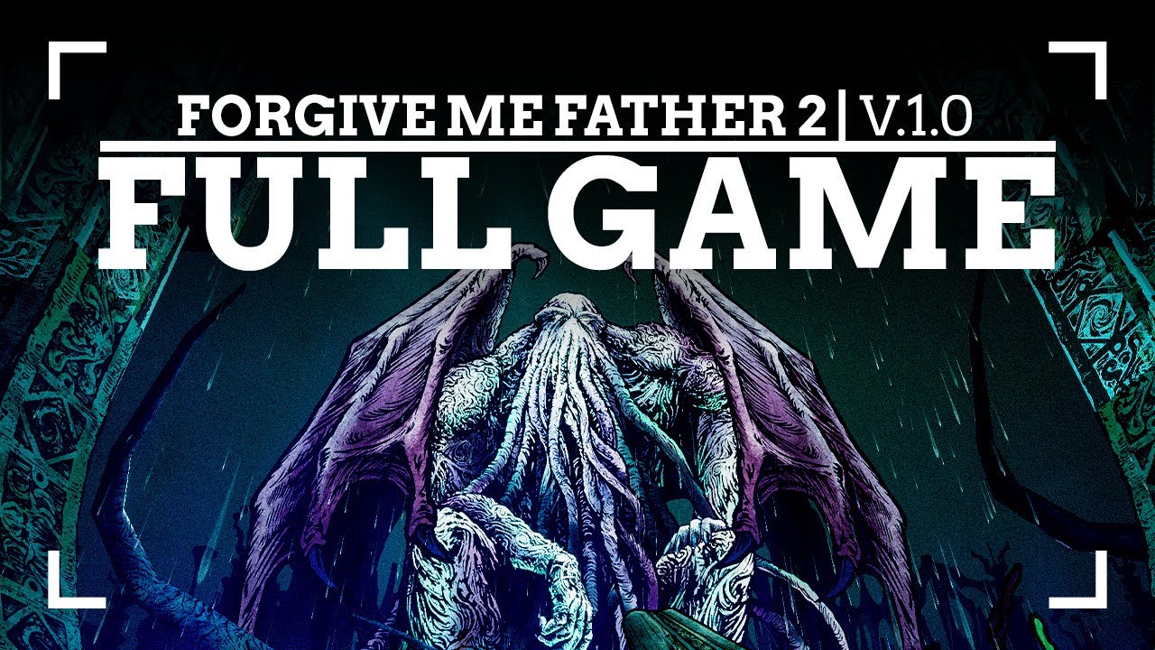 FORGIVE ME FATHER 2 | ALL STAGES (with BOSSES and CUTSCENES)🎮💪 - YouTube