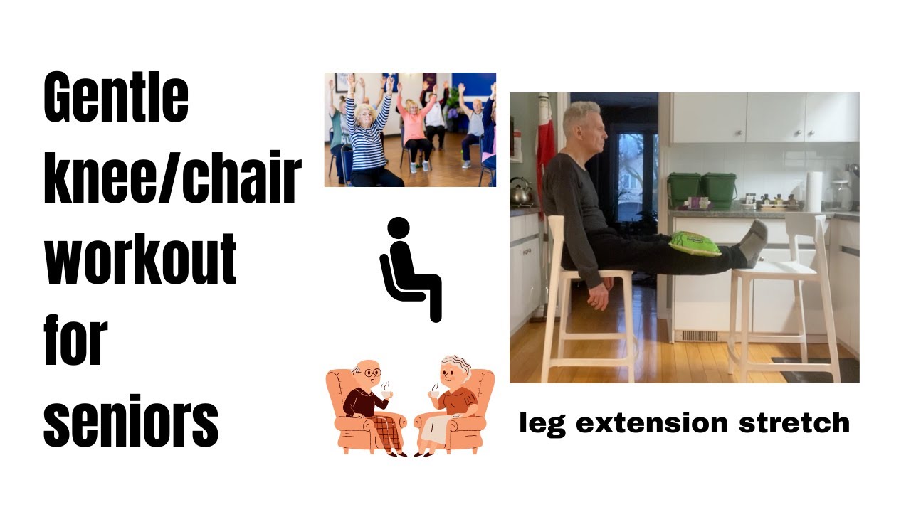 Gentle knee:chair workout for Seniors - YouTube