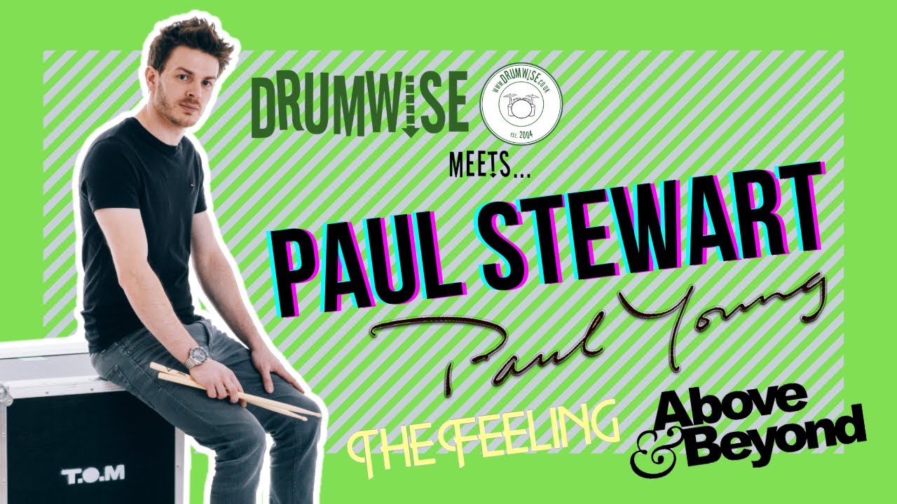 DrumWise Meets... Paul Stewart | Lockdown Interview (The Feeling, Above ...