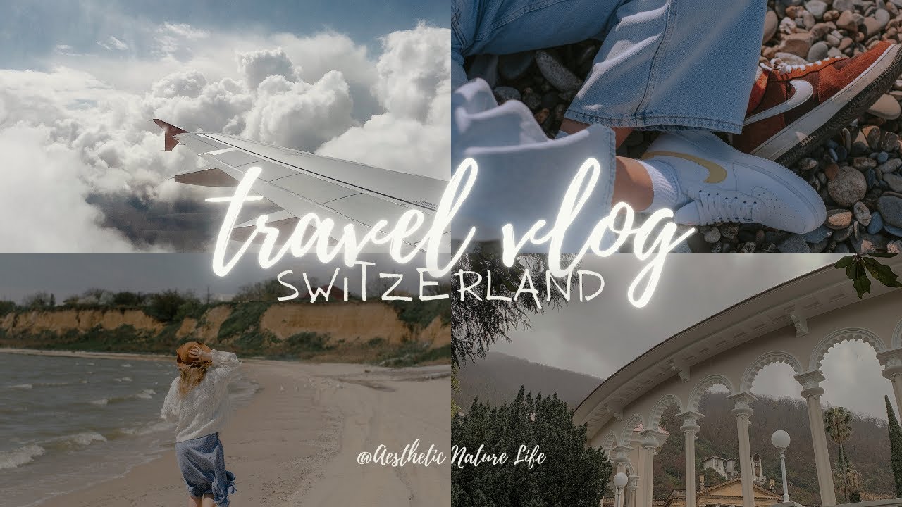 "Exploring Switzerland: Stunning Scenery "Switzerland Travel Vlog ...