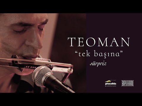 Teoman - Sürpriz (Live) | Tek Başına