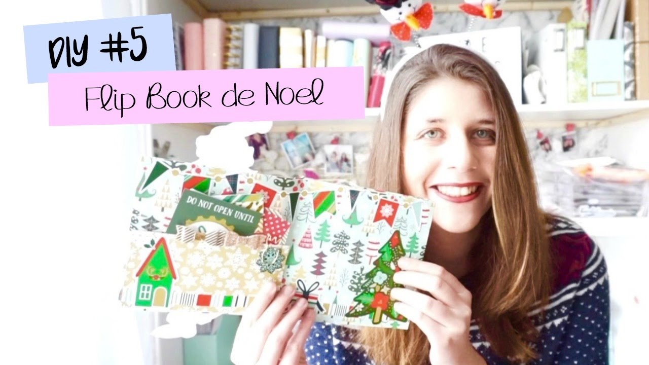 🎅🏻 DIY #5 - Flip Book de Noël - YouTube