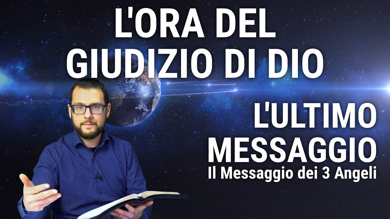 4. L'ora del Giudizio di Dio: il tempo dell'ultimo messaggio ...